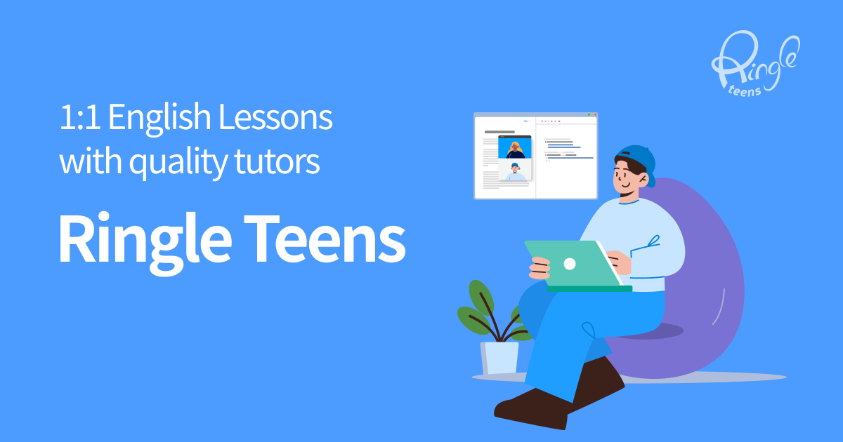 Online English Lessons | 1:1 English Lessons for Teenagers, Ringle Teens